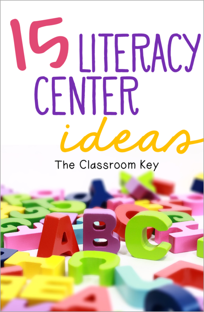 Literacy Centers - The Classroom Key