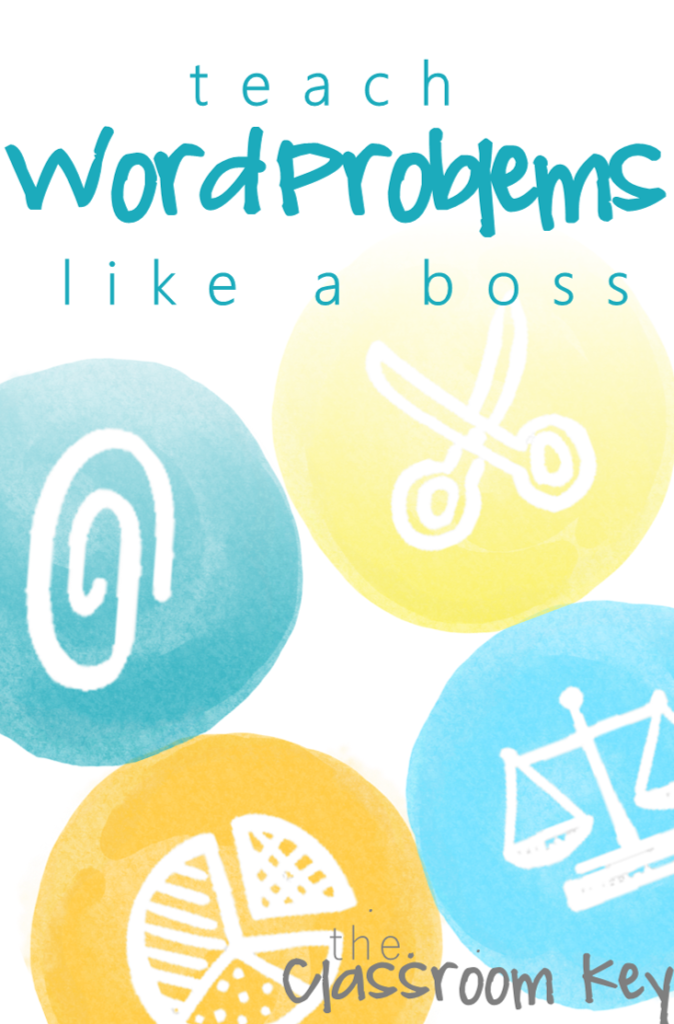 How to Teach Difficult Word Problems Like a Boss - The Classroom Key