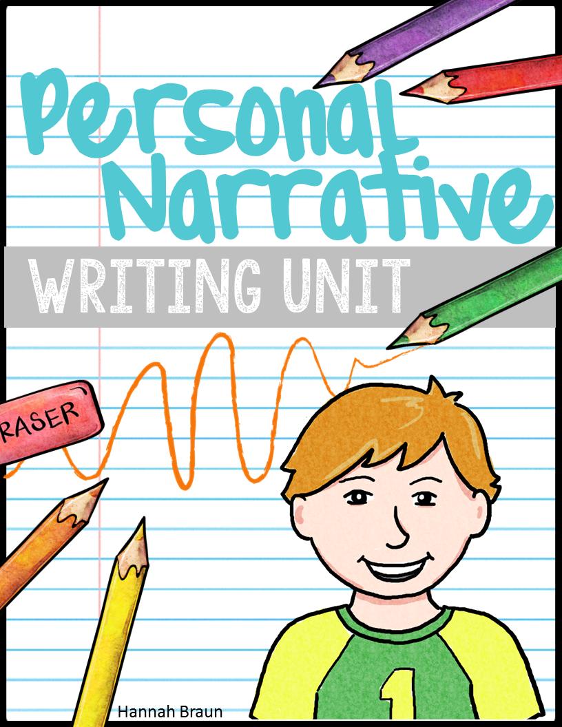Personal Narrative Unit The Classroom Key