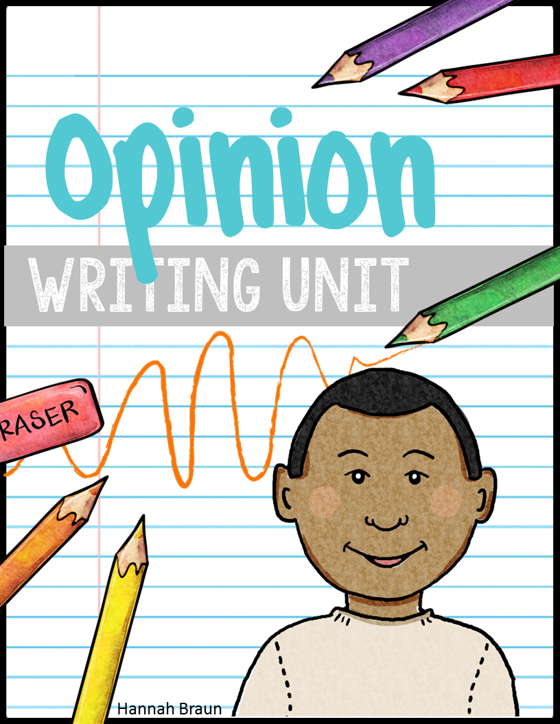 Opinion Writing Unit - The Classroom Key