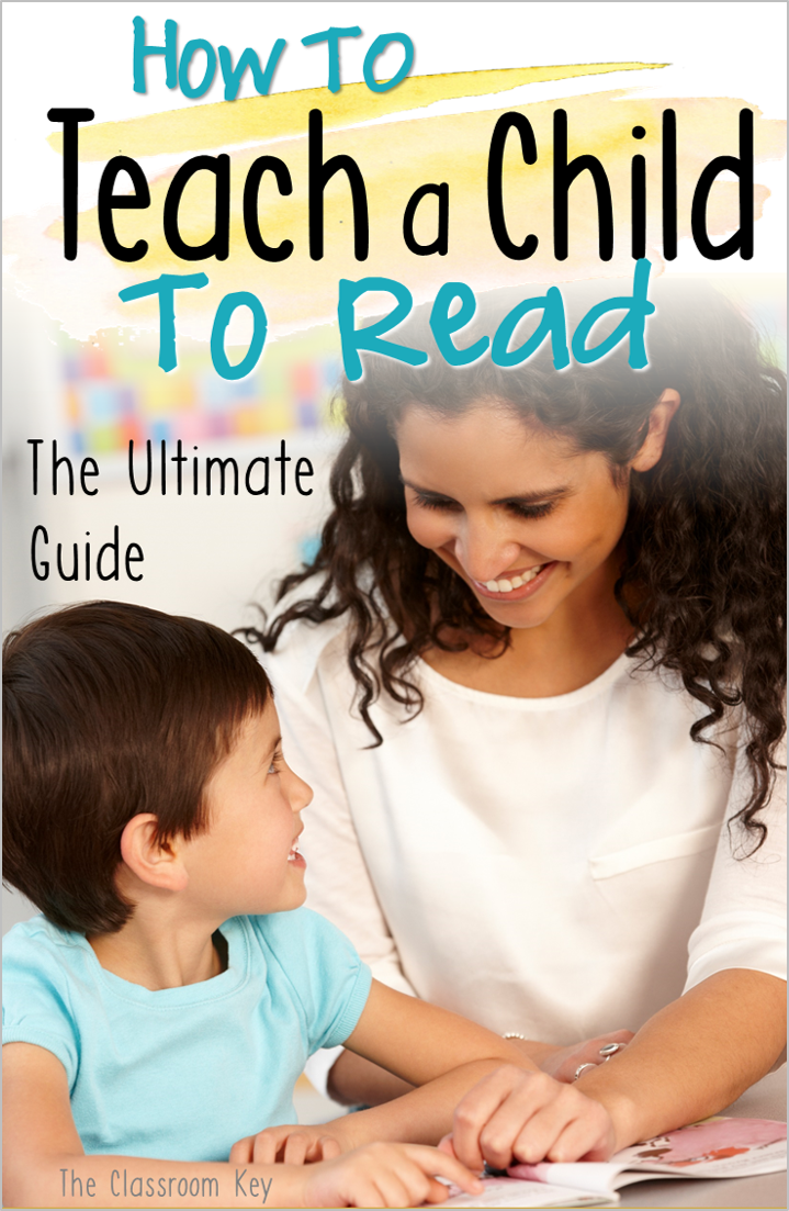 How To Teach A Child To Read The Ultimate Guide The Classroom Key
